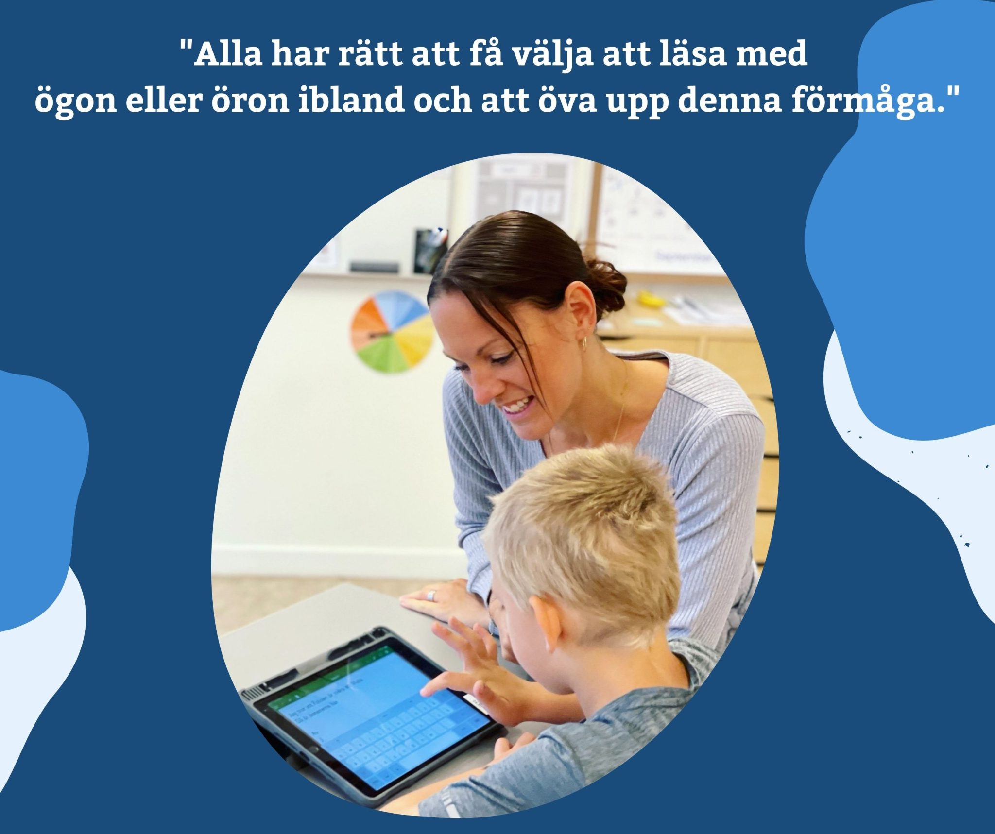 “Alla har rätt till att få välja att läsa med ögon eller öron ibland ...