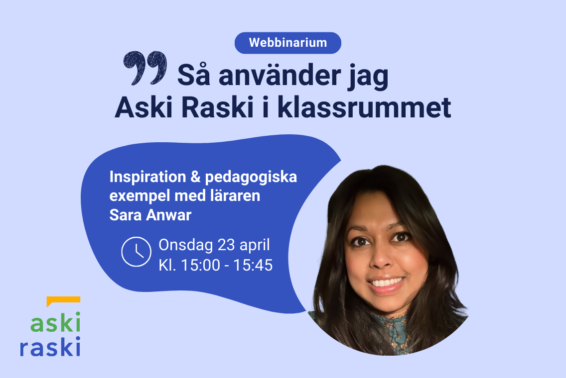 Webbinarium: Aski Raski inspirationspass med läraren Sara Anwar