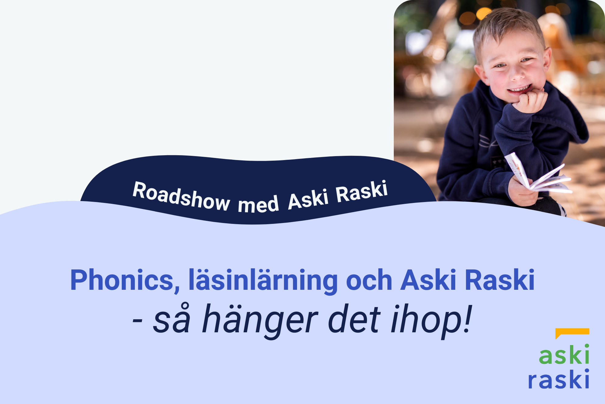 Aski Raski Roadshow | Skellefteå 8 maj 2025